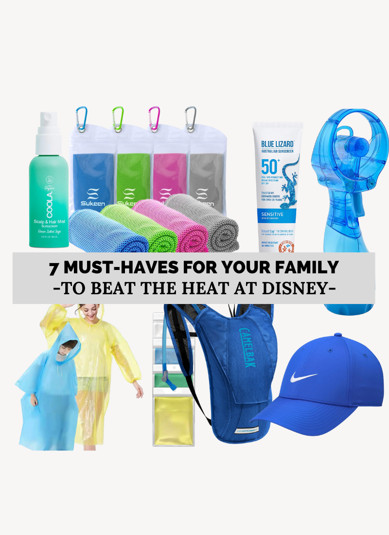 Ultimate Guide: 7 Must-Haves for Beating the Heat at Disney - Fashion ...
